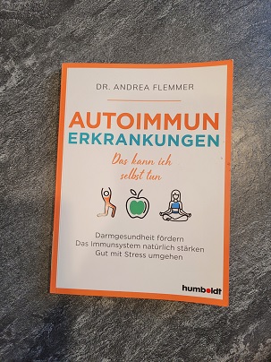 Buchtipp: Autoimmunerkrankungen (Dr. Andrea Flemmer) – Mein Ding